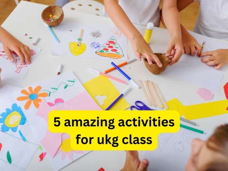 5 amazing activities for ukg class - Vidhyanjali Academy School