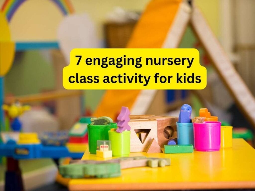 7 engaging nursery class activity for kids - Vidhyanjali Academy School